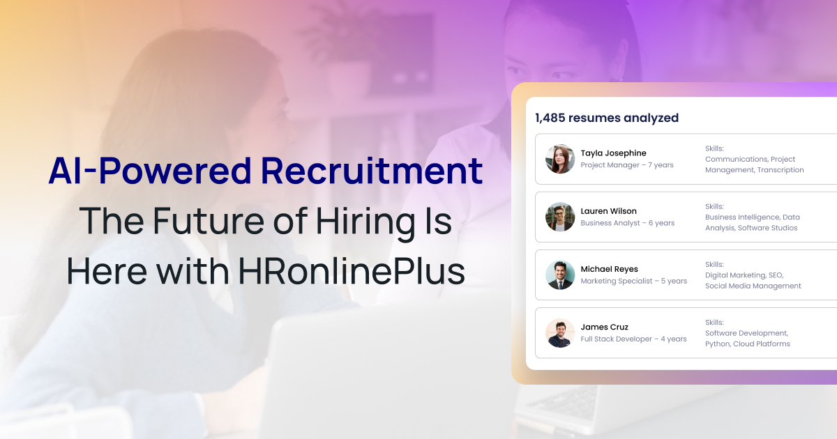 AI-Powered Recruitment: The Future of Hiring Is Here with HRonlinePlus