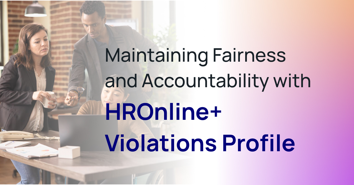 Maintaining Fairness and Accountability with HROnline+ Violations Profile